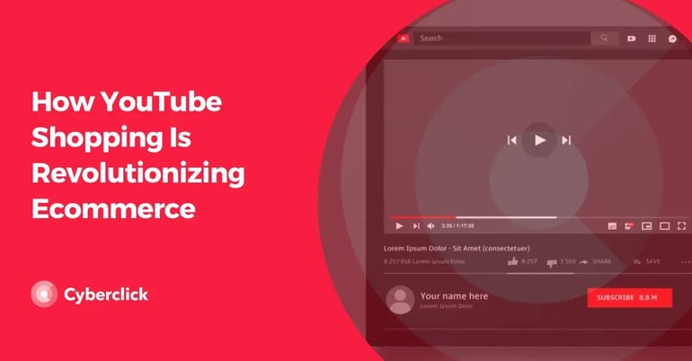 How YouTube Shopping Is Revolutionizing Ecommerce